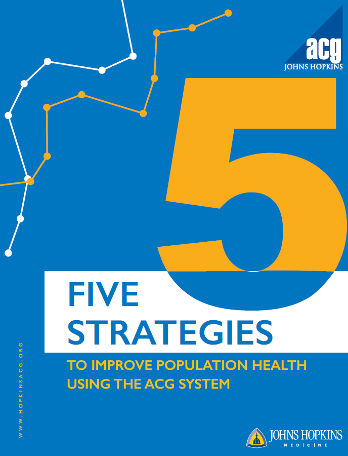 Five Strategies to Improve Population Health - Johns Hopkins ACG® System